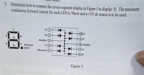 Solved Determine How To Connect The Seven Segment Display Chegg