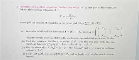 Solved 2 Properties Of Statistical Estimators Handwritten