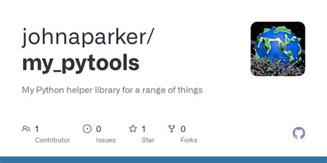 Github Johnaparkermypytools My Python Helper Library For A Range
