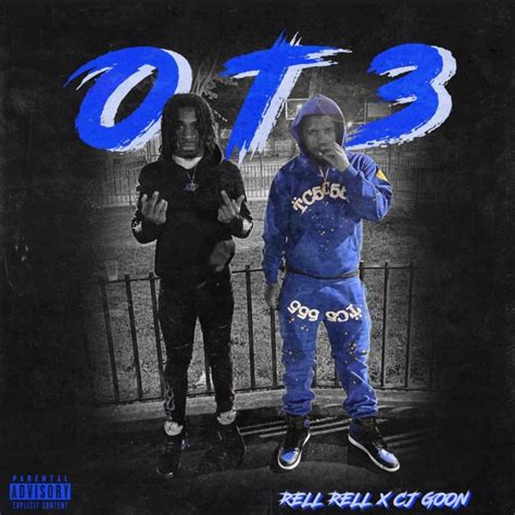 ‎ot3 Feat Rell Rell Single By Cj Goon On Apple Music