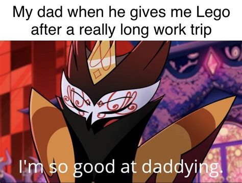 My Dad Is The Best At Daddying R Dankmemes