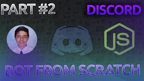 Making A Discord Bot From Scratch Part 2 More Commands Nodejs