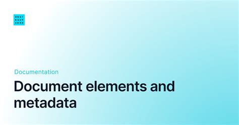Document Elements And Metadata Unstructured Document Elements And Metadata Unstructured