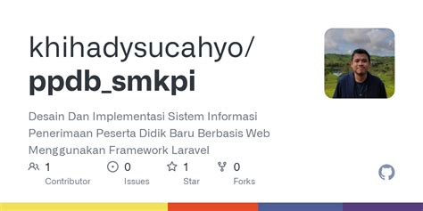 GitHub Khihadysucahyo Ppdb Smkpi Desain Dan Implementasi Sistem Informasi Penerimaan Peserta