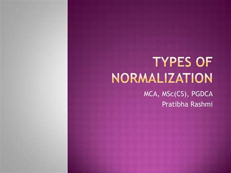 Types Of Normalization Ppt