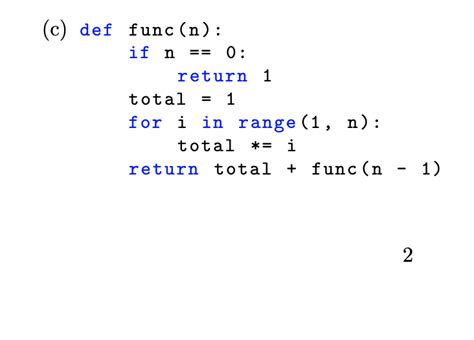 Solved C Def Funcn If N0 Return 1 Total 1 For I In