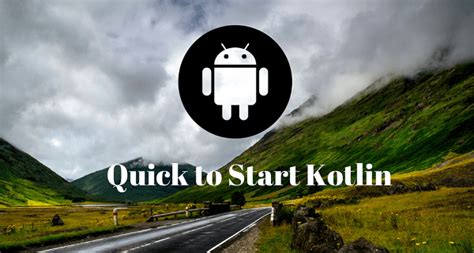 Basic Of Kotlin To Get Started In Android Part 5