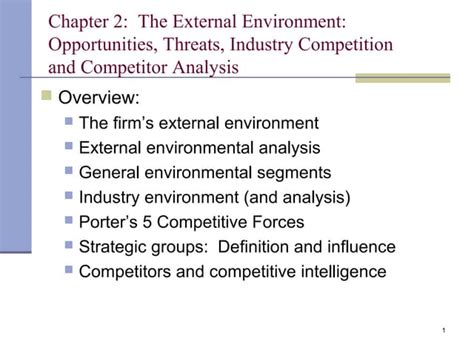 Chapter 2 The External Environment Opportunities Threats Industry