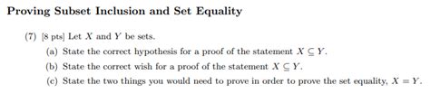 Solved Proving Subset Inclusion And Set Equality Pts Chegg