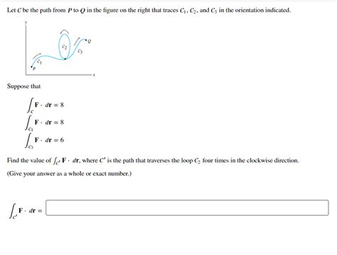 solved let c be the path from p to q in the figure on the