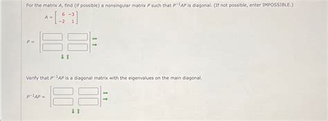 solved for the matrix a ﻿find if possible ﻿a nonsingular
