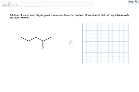 Solved Map Dato Pling Addition Of Water To An Alkyne Gives A Chegg Com