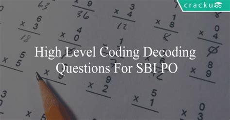 High Level Coding Decoding Questions For Sbi Po Cracku