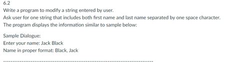 Solved 62 Write A Program To Modify A String Entered By