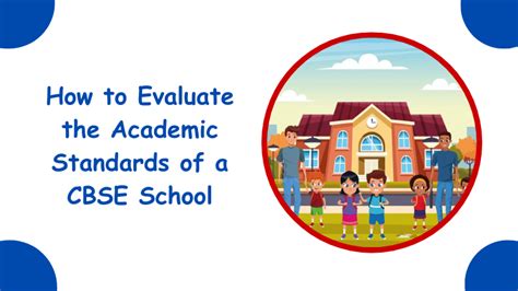 How To Evaluate The Academic Standards Of A Cbse School Vikas