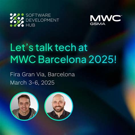 mwc25 tech innovation leadership networking barcelona software
