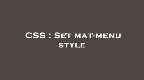 Css Set Mat Menu Style Youtube