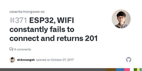 esp32 wifi constantly fails to connect and returns 201 · issue 371