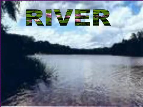 PPT RIVER PowerPoint Presentation Free Download ID 4486348