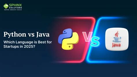 Python Vs Java Which Language Is Best For Startups In 2025