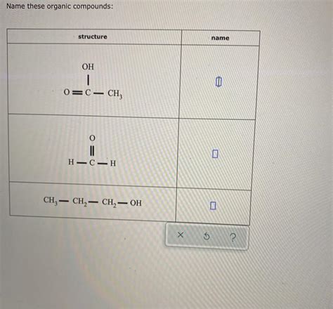 Solved Name These Organic Compounds Structure Name Oh 1