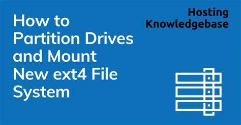 Kvm Vps Servers On Linkedin How To Partition Drives And Mount New Ext4