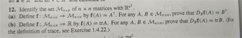 12 identify the set mnxn of n x n matrices with r