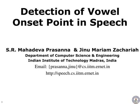 Ppt Detection Of Vowel Onset Point In Speech Powerpoint Presentation