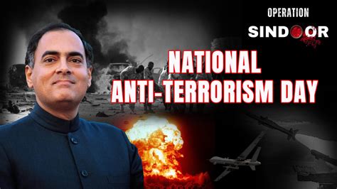 National Anti Terrorism Day Know Its Purpose Relevance In Backdrop Of