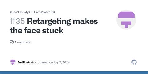Retargeting Makes The Face Stuck Issue Kijai ComfyUI LivePortraitKJ GitHub