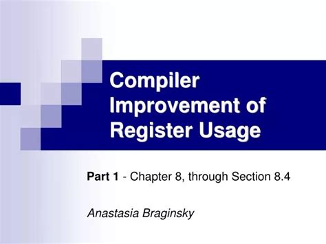 Ppt Compiler Improvement Of Register Usage Powerpoint Presentation