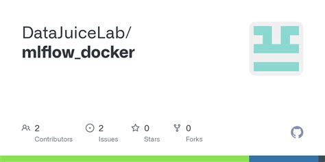 GitHub DataJuiceLab Mlflow Docker