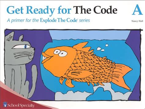 Explode The Code Get Ready For The Code Book A Classroom Resource Center