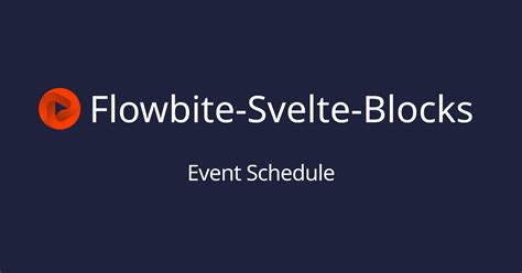Event Schedule Flowbite Svelte Blocks