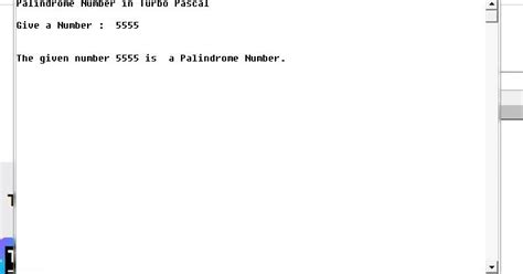 Free Programming Source Codes And Computer Programming Tutorials Palindrome Number In Turbo Pascal