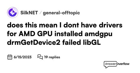 Does This Mean I Dont Have Drivers For Amd Gpu Installed ``` Amdgpu