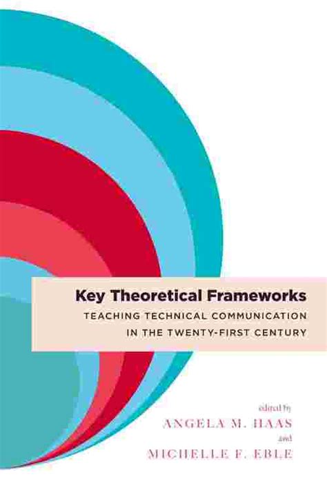Pdf Key Theoretical Frameworks By Angela M Haas Ebook Perlego