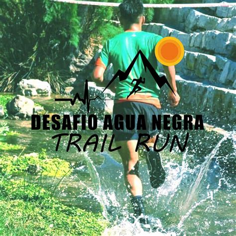 Desafío Agua Negra Trail