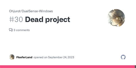 Dead Project Issue Ohjurot DualSense Windows GitHub