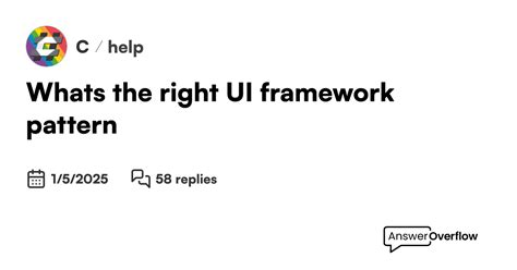Whats The Right Ui Framework Pattern C