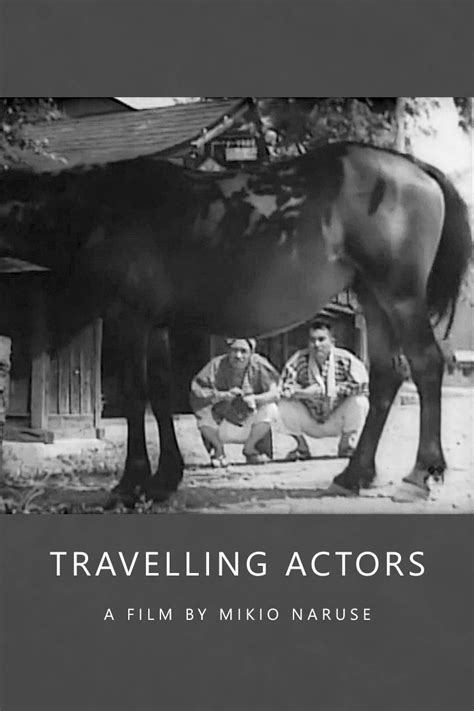 Travelling Actors Where To Watch And Stream Tv Guide