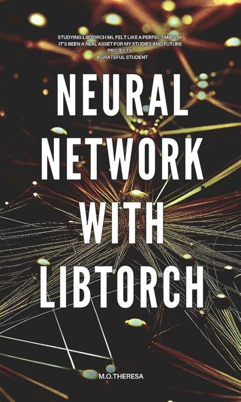 Comprehensive Guide To Convolutional Neural Networks In Machine Learning With Libtorch Bol