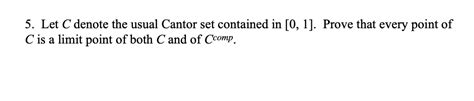 solved 5 let c denote the usual cantor set contained in [0