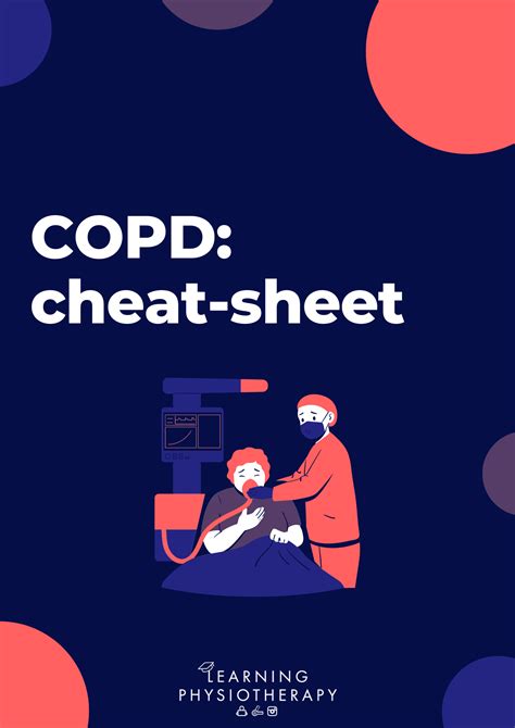 Copd Cheat Sheet Learning Physiotherapy
