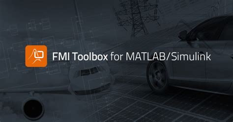 Fmi Toolboxで高度なmatlab機能にアクセス Modelon Ja