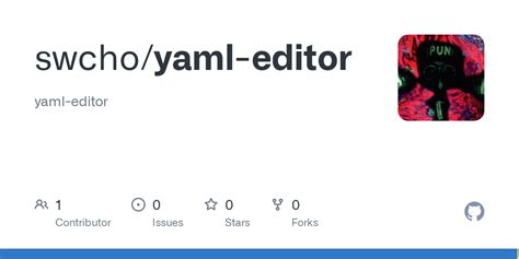 GitHub Swcho Yaml Editor Yaml Editor