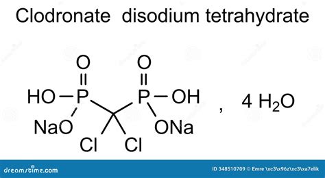 Chemical Structure Of Clodronate Disodium Tetrahydrate Drug Substance Stock Illustration