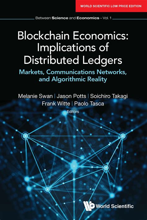 Blockchain Economics Implications Of Distributed Ledgers Markets