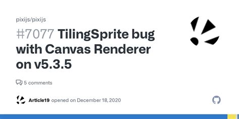 tilingsprite bug with canvas renderer on v5 3 5 · issue 7077 · pixijs