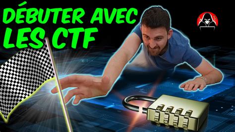 Débuter avec les CTF Guide complet Le Blog du Hacker